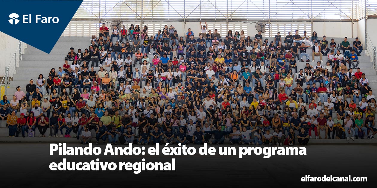 Pilando Ando: el éxito de un programa educativo regional - El Faro ...